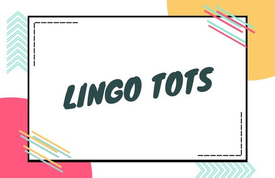 Learn LingoTots- The Language SKOOL